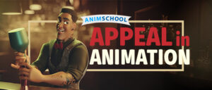 Appeal in Animation – AnimSchool Blog